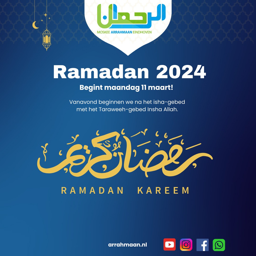 Ramadan kareem – Moskee Arrahmaan Eindhoven